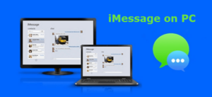 How To Use iMessage on Pc