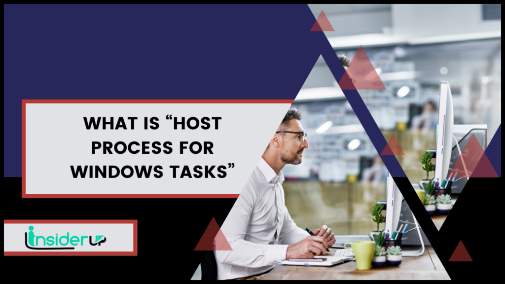 What is Host Process for Windows Tasks and Why Are So Many Running on ...