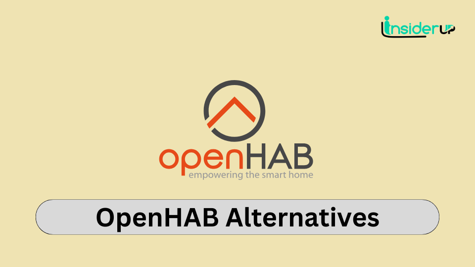 Comparing OpenHAB Alternatives: 9 Best Options 2025